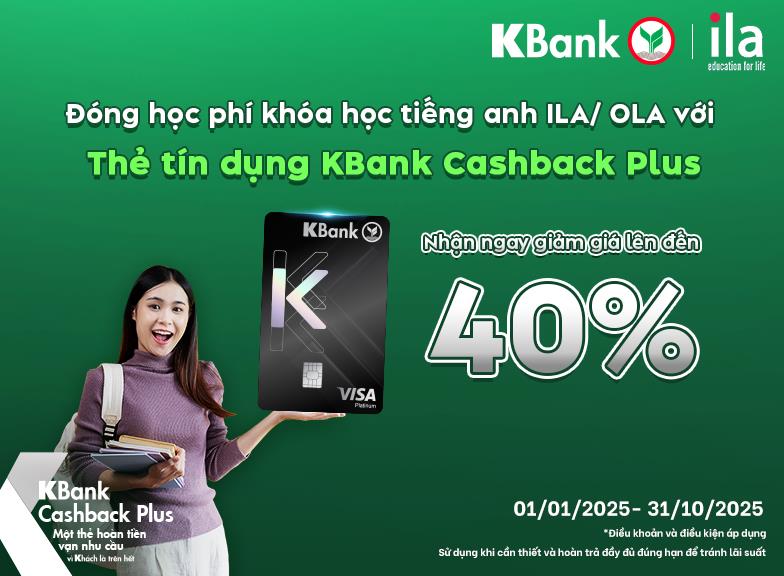 Thẻ Tín Dụng KBank - Cashback Plus | KBank Việt Nam